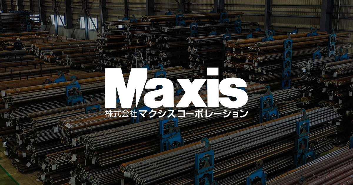 Maxis Corporation Co.,Ltd.